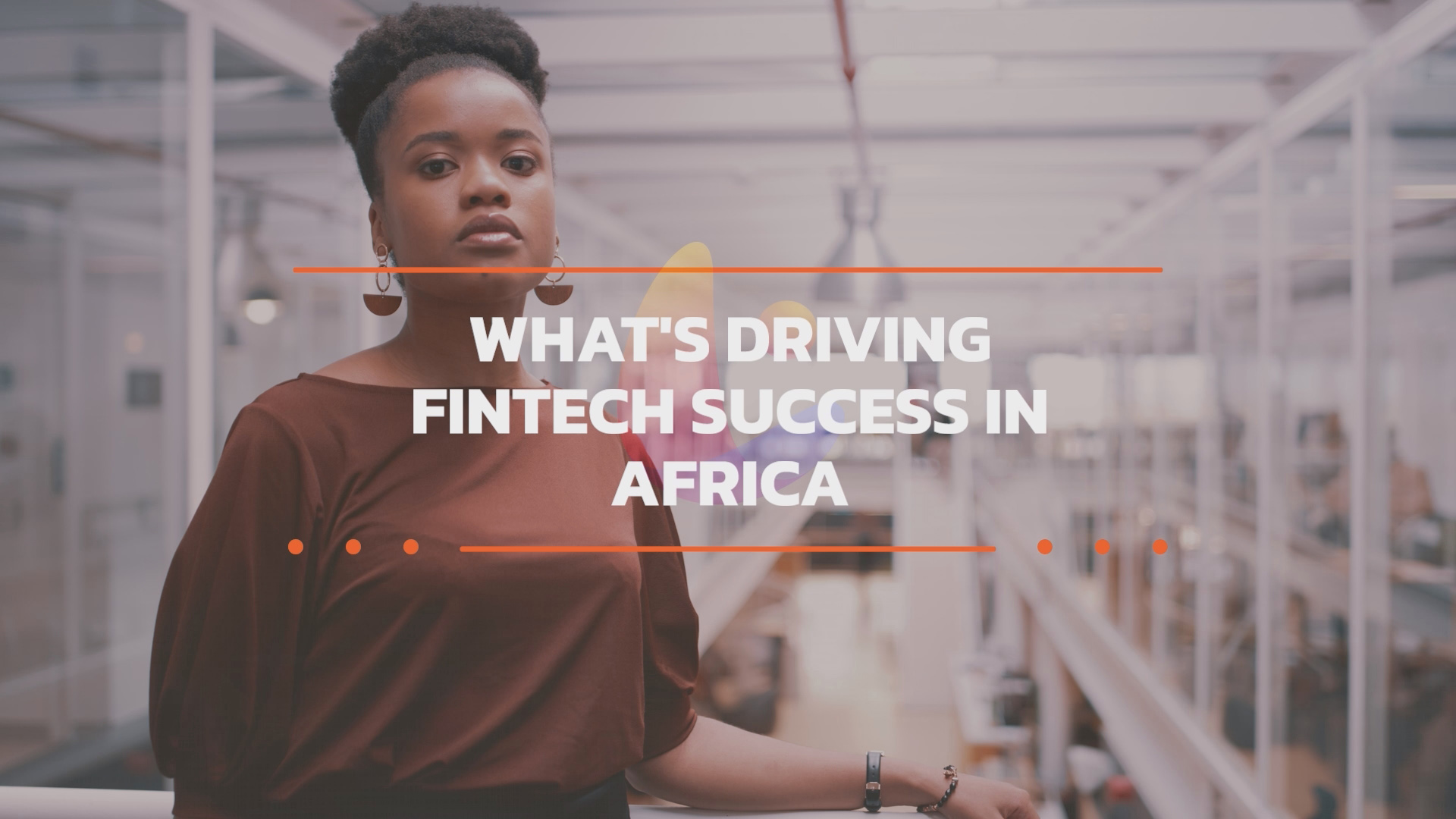 Unveiling the Catalysts Behind Fintech Triumph in Africa