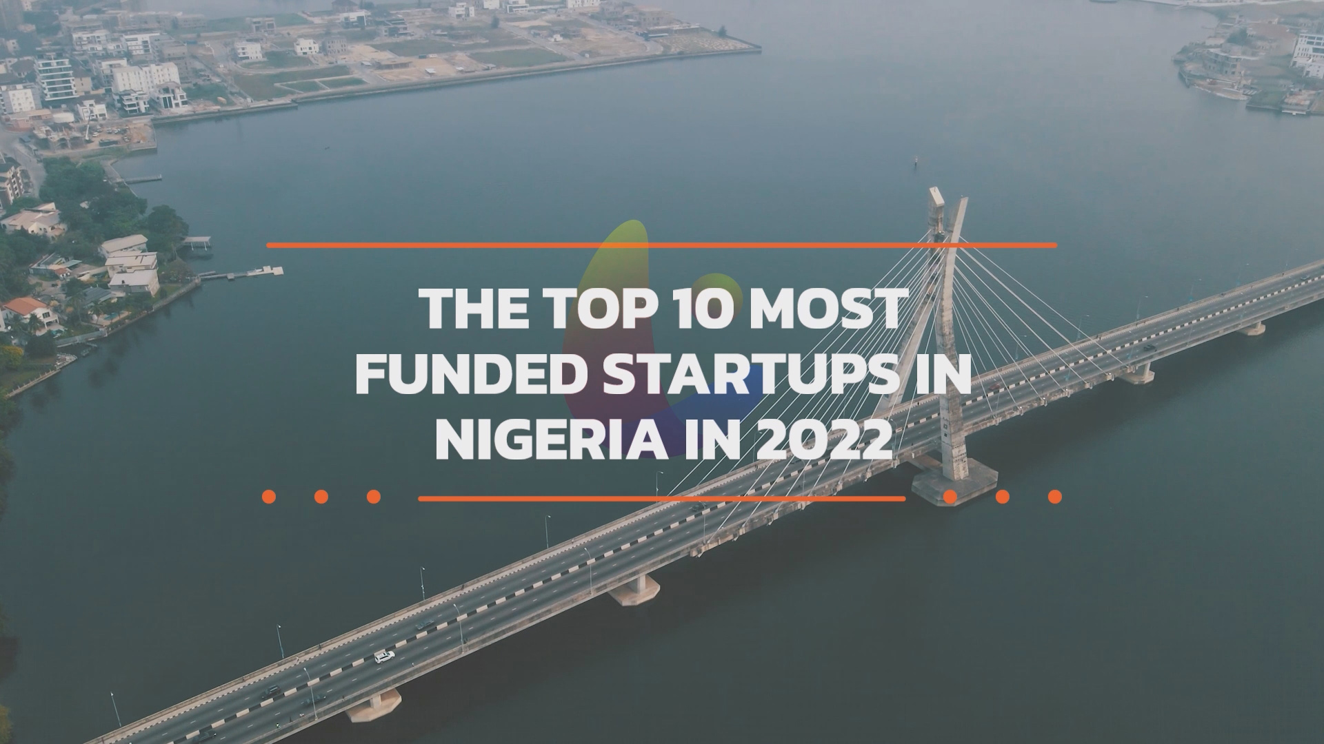 Ten Most Funded Startups in Nigeria in 2022