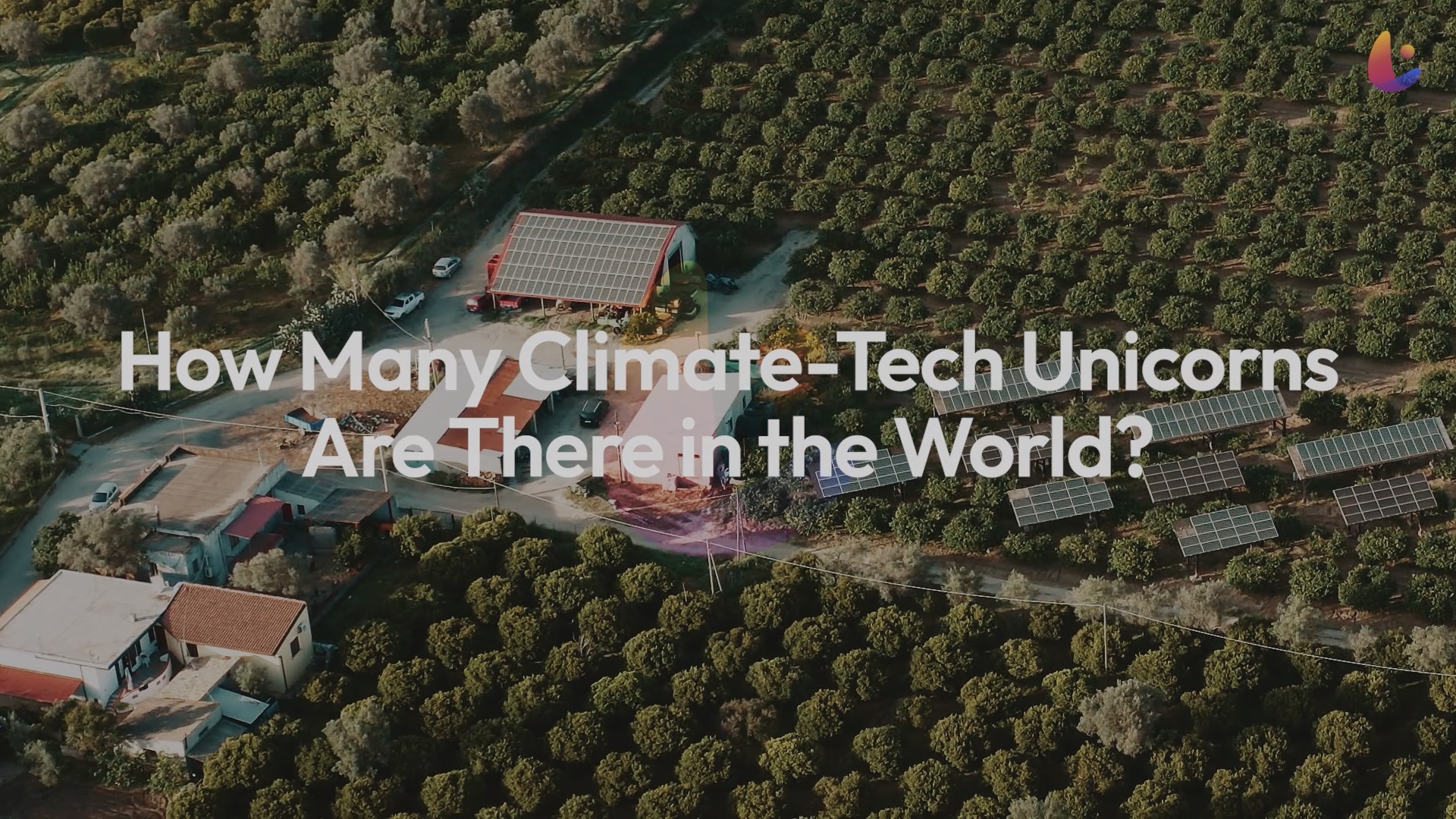 How Many Climate-Tech Unicorns Are There in the World?